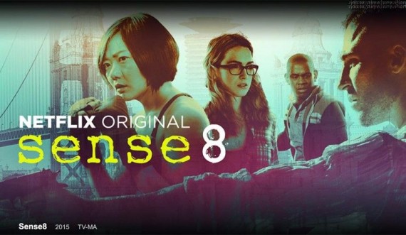 8 Reasons You Need to Watch Sense8 on Netflix - That's Normal