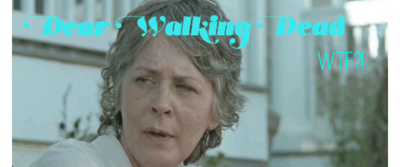 Dear Walking Dead: WTF?! - That's Normal